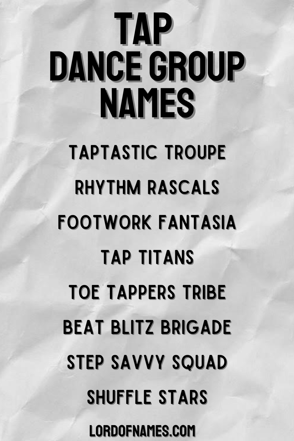 1224 Dynamic Dance Group Names [Dance Team Name generator] - Lord Of Names