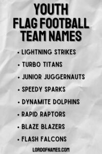 300+ Flag Football Team Names For Kids And Adult - Lord Of Names