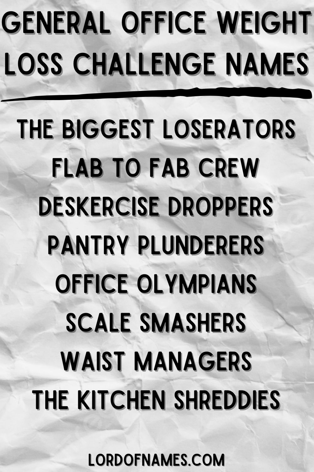 340 Weight Loss Team Names [Categorized By Department] - Lord Of Names