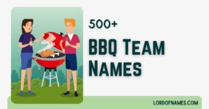 510 BBQ Team Names to Fire Up the Grill - Lord Of Names