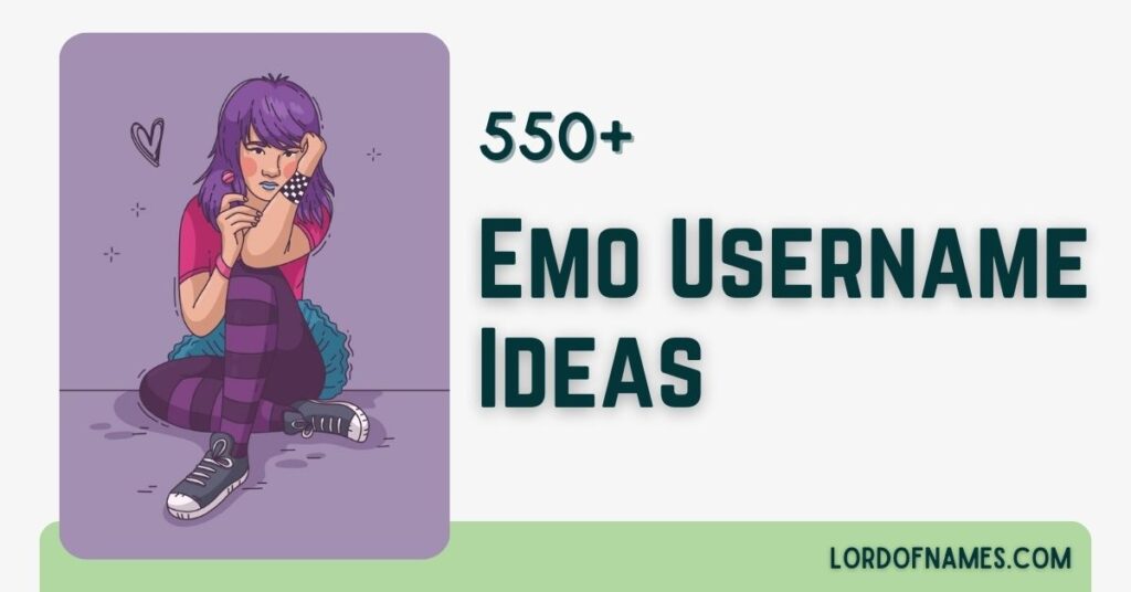555 Unique And Catchy Emo Usernames - Lord Of Names