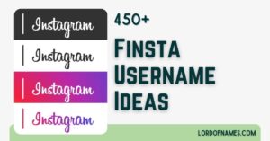 454 Catchy Finsta Usernames That Capture Your Vibe - Lord Of Names