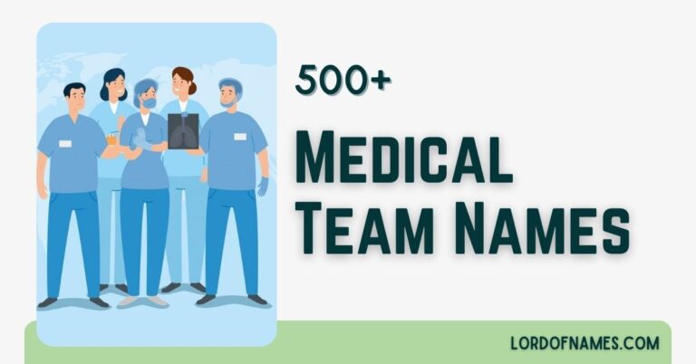 510 Medical Team Names for Lifesaving Heroes - Lord Of Names