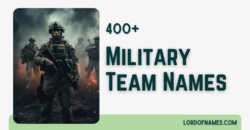 402 Bold Military Team Names to Command Respect - Lord Of Names