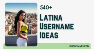 543 Fun And Unique Latina Usernames That Shine - Lord Of Names