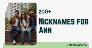 217 Nicknames for Ann [Origin, Meaning & Username Ideas] - Lord Of Names