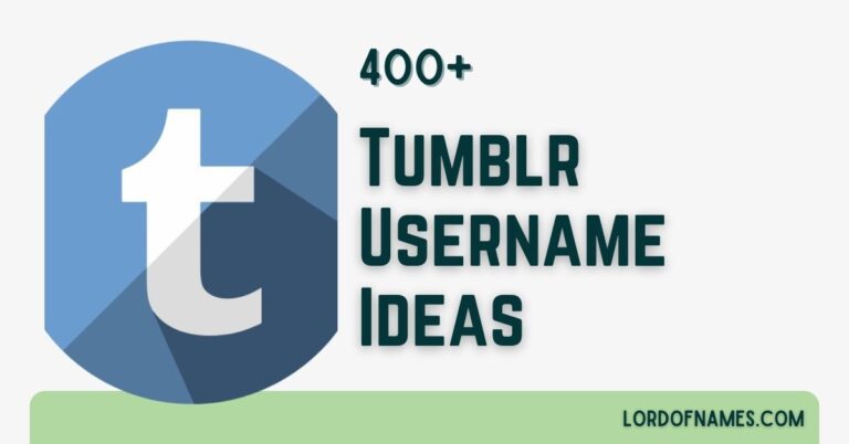 415 Unique And Creative Tumblr Usernames You Need To Try - Lord Of Names