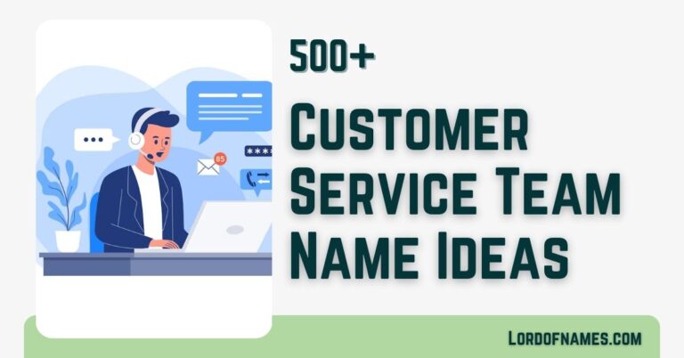 501 Top Customer Service Team Names [Innovative & Fun Ideas for Your ...