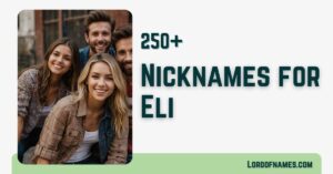 255 Nicknames for Eli [Origin, Meaning & Username Ideas] - Lord Of Names