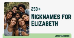 282 Nicknames for Elizabeth [Origin, Meaning & Username Ideas] - Lord ...