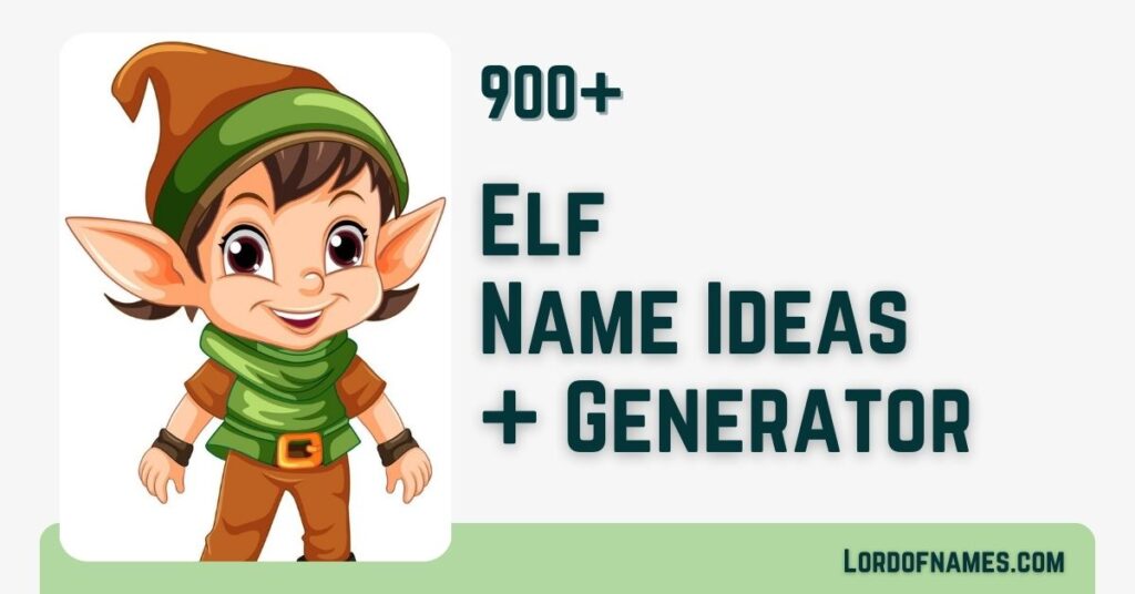 918 Epic Elf Names for Your Fantasy World [Elf Name Generator] - Lord ...